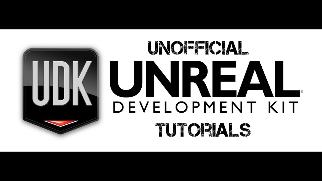 Unofficial UDK Tutorial Series-Episode 1: The Basics