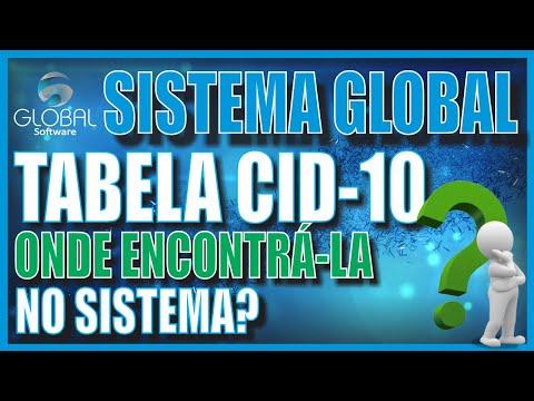 Achando e usando a tabela CID 10 (Classificação Internacional de Doenças) dentro do Sistema Global