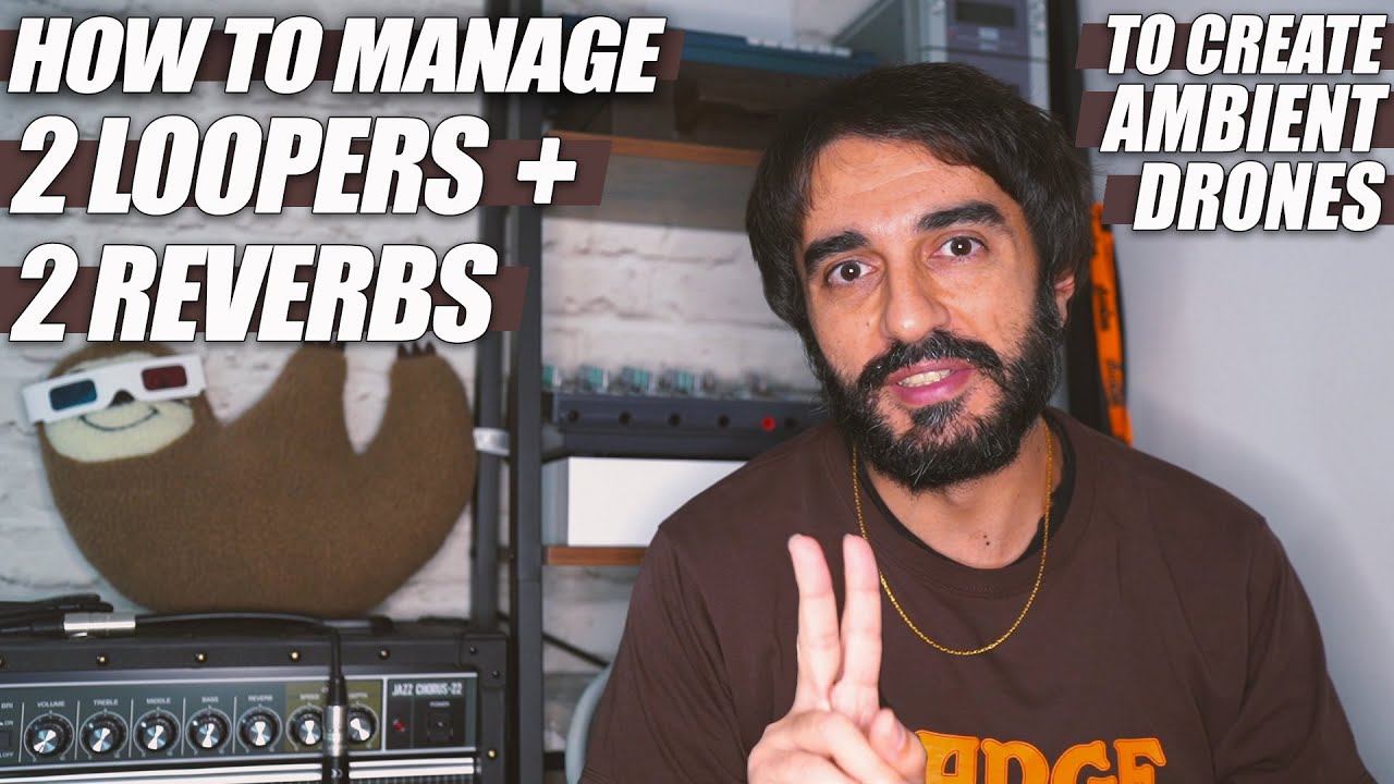 How to Manage 2 LOOPERS + 2 REVERBS || Ambient Guitar Music DRONES