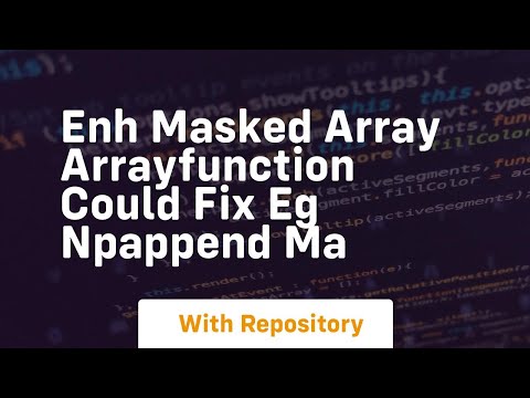 enh masked array arrayfunction could fix eg npappend ma