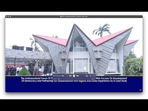THE AMBASSADORIAL FORUM OF NIGERIA INSTITUTE OF INTERNATIONAL AFFAIR NIIA