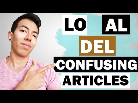 "LO", "AL" and "DEL" | NEUTRAL and CONTRACT ARTICLES in Spanish. Learn Spanish | #SpanishAlphabet