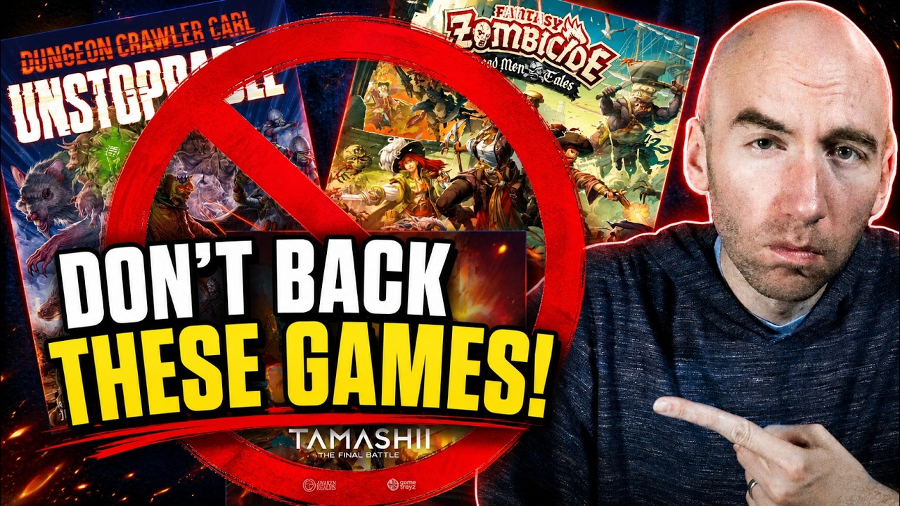 Don’t Back These Board Games (Even If Everyone Else Is)