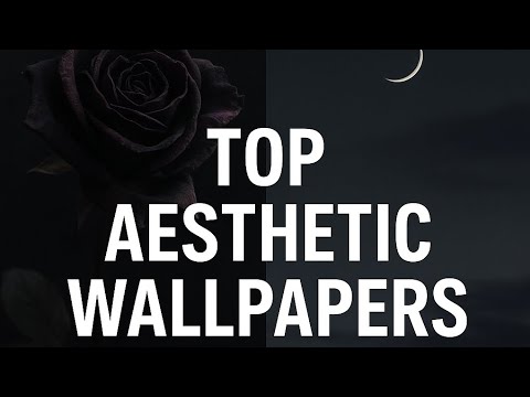 TOP AESTHETIC WALLPAPERS| Free 4K Mobile Wallpapers π₯