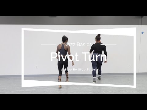 Dance Tutorial-Pivot Turn | BNDC Jazz Basics