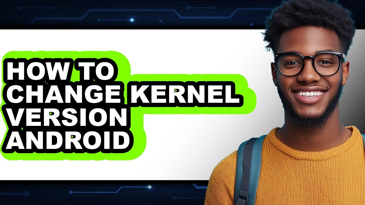 How to Change Kernel Version Android (easy Method)