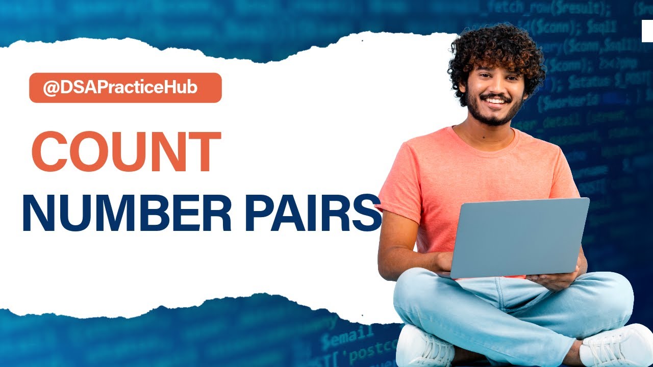 Count Number Pairs | HackerRank Problem | Java Solution Explained