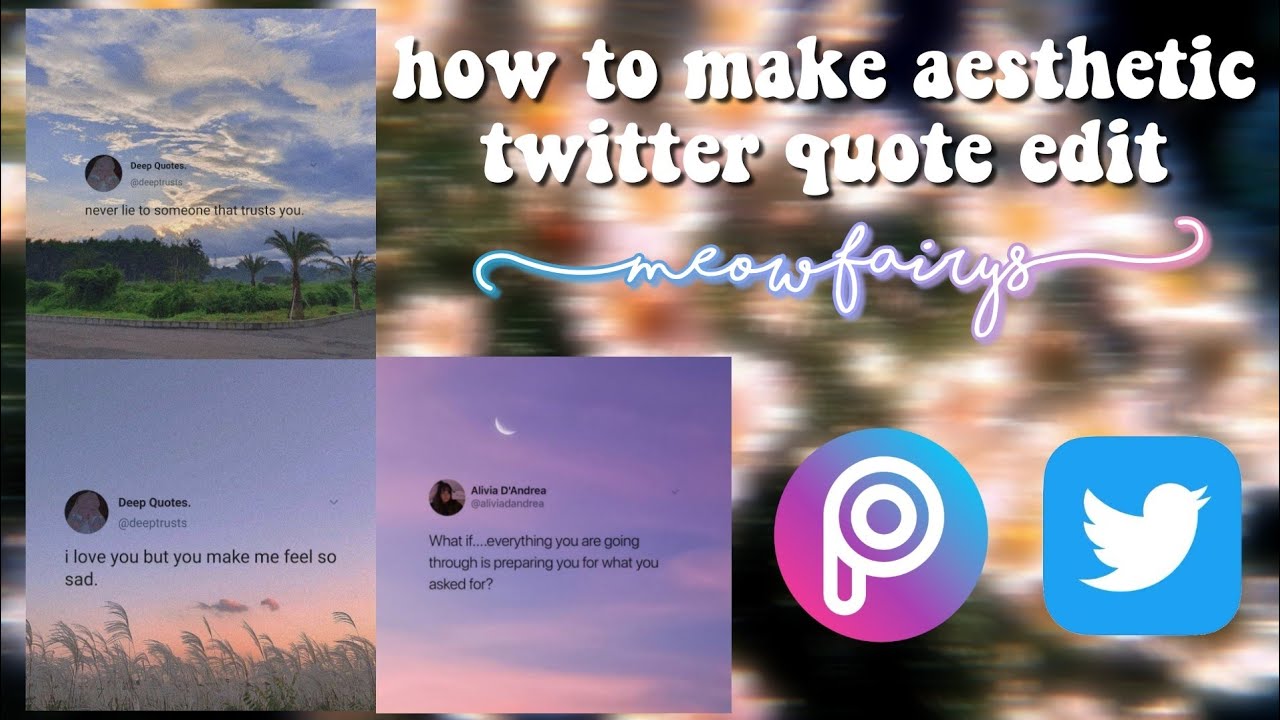how to make aesthetic twitter quotes edit • meowfairys 🍂✨