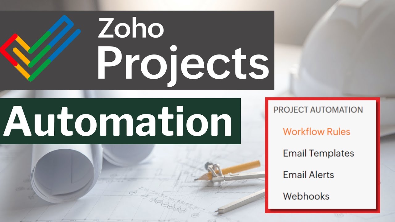 Zoho Projects Workflows & Automation Tutorial