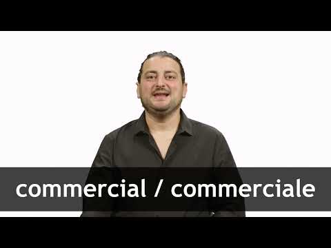 How to pronounce COMMERCIAL / COMMERCIALE in French