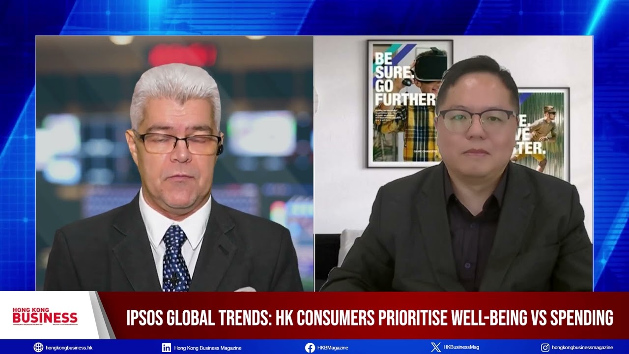 HKB x Ipsos: Ipsos global trends: HK consumers prioritise well-being vs spending