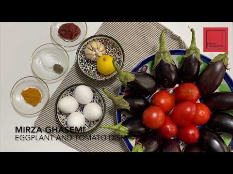 Eggplant and Tomato Dish | Mirza Ghasemi | Persian Culinary Tours | میرزا قاسمی