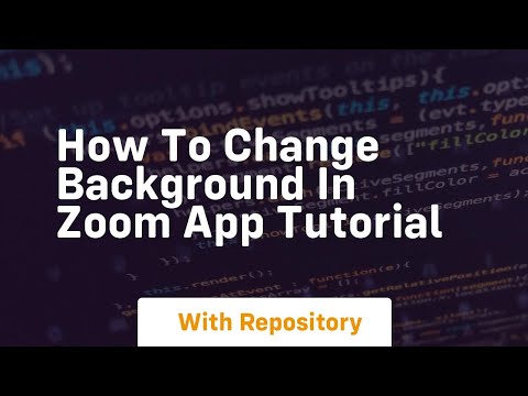 How to change background in zoom app tutorial