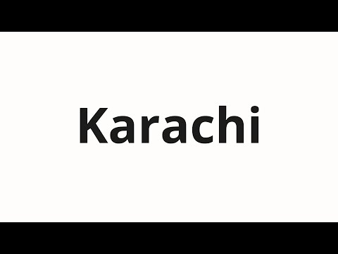 How to pronounce Karachi