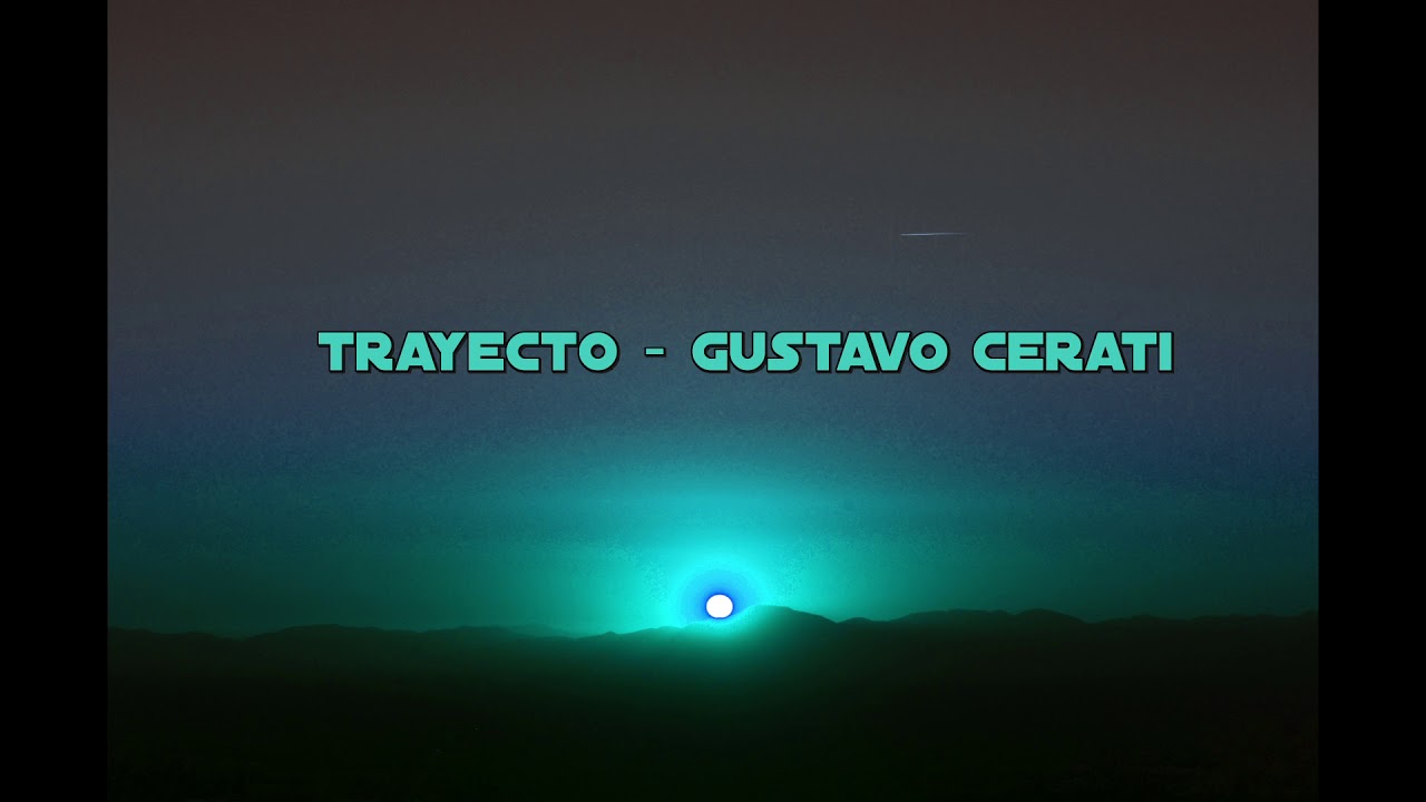 Trayecto - Gustavo Cerati (2018)