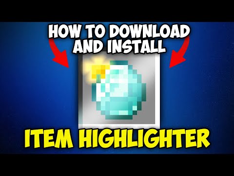 How to Download and Install Item Highlighter Mod for Minecraft 1.21.5