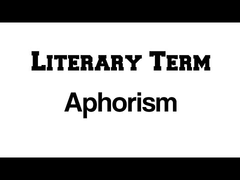 Literary Term Aphorism _ What is Aphorism? Aphorism Examples