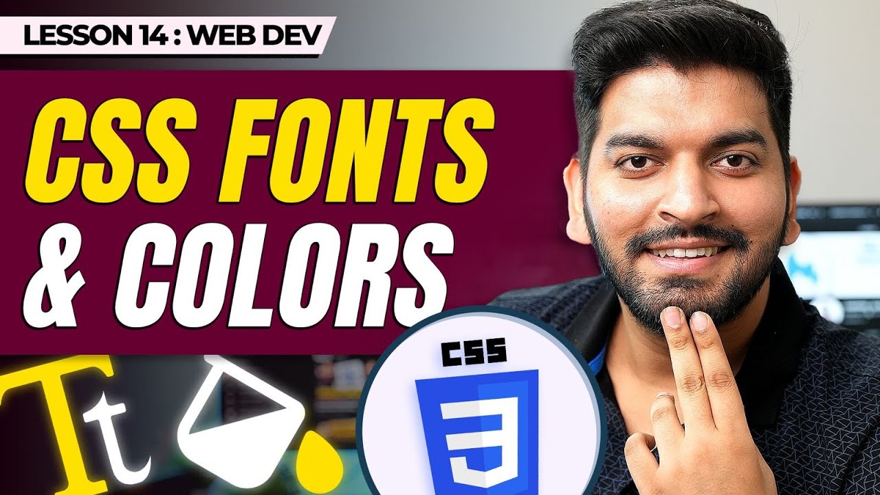 CSS Typography: Fonts, Colors && Developer tools || Episode - 14