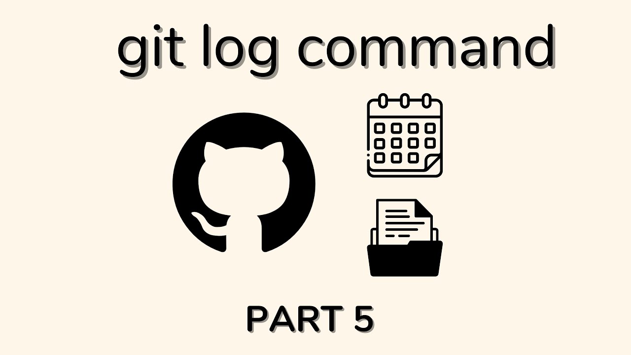 Git commands - git log command explained