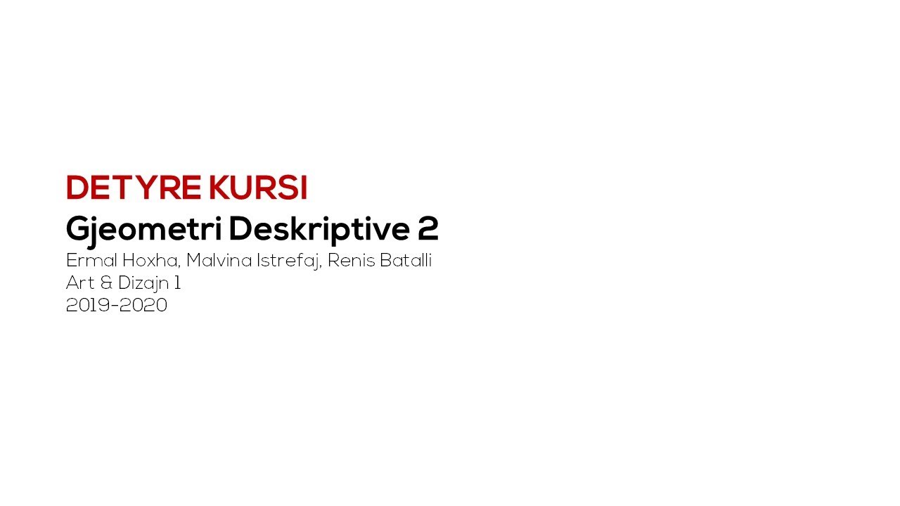 Gjemoetri Deskriptive 2 - Detyre Kursi