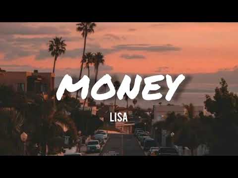 LISA - MONEY (Lyrics)