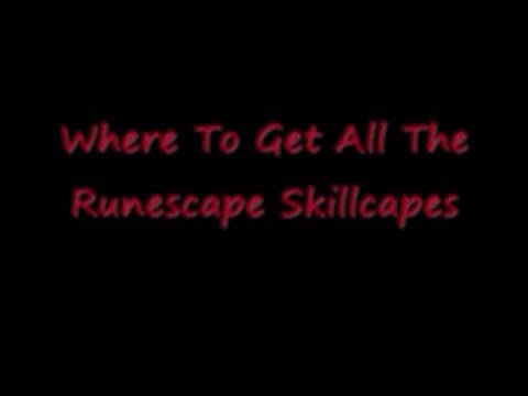Runescape Where To Get All The Skillcapes