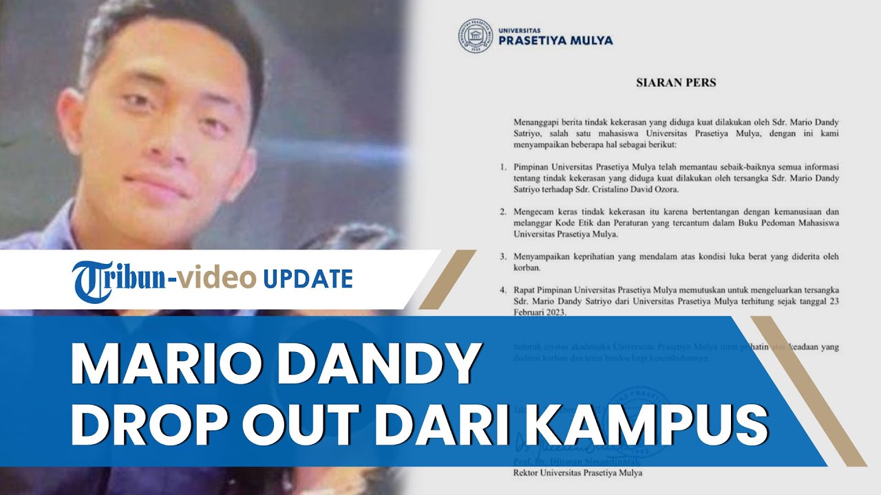 Seusai Aniaya David hingga Koma, Mario Anak Pejabat Pajak di Drop Out dari Kampus Prasetya Mulya ...