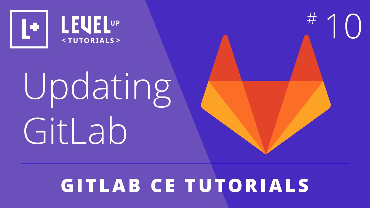 GitLab CE Tutorial #10 - How To Update GitLab CE