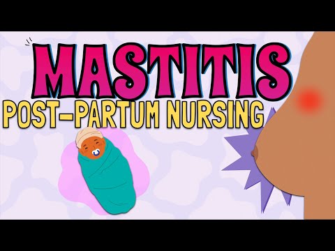 MASTITIS Maternal Newborn Nursing
