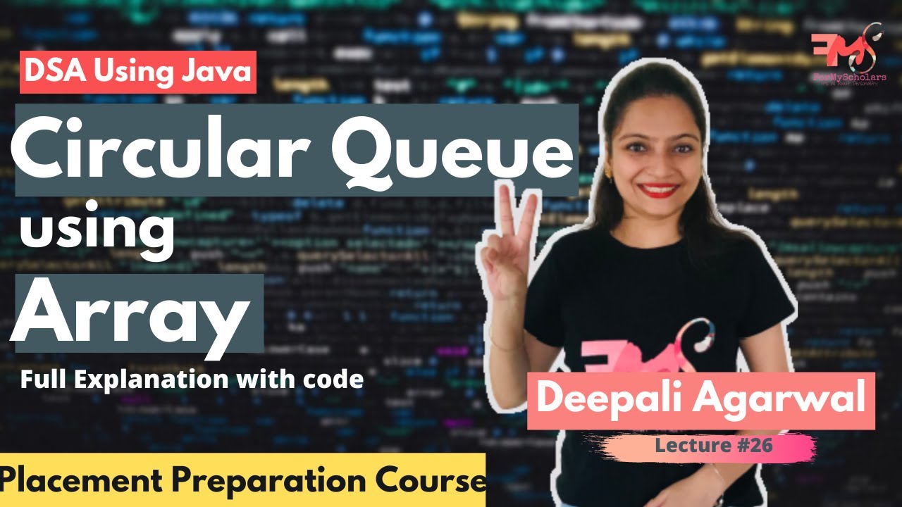 Circular Queue  using Arrays (Concept + Java Code) | Data Structure using Java #26
