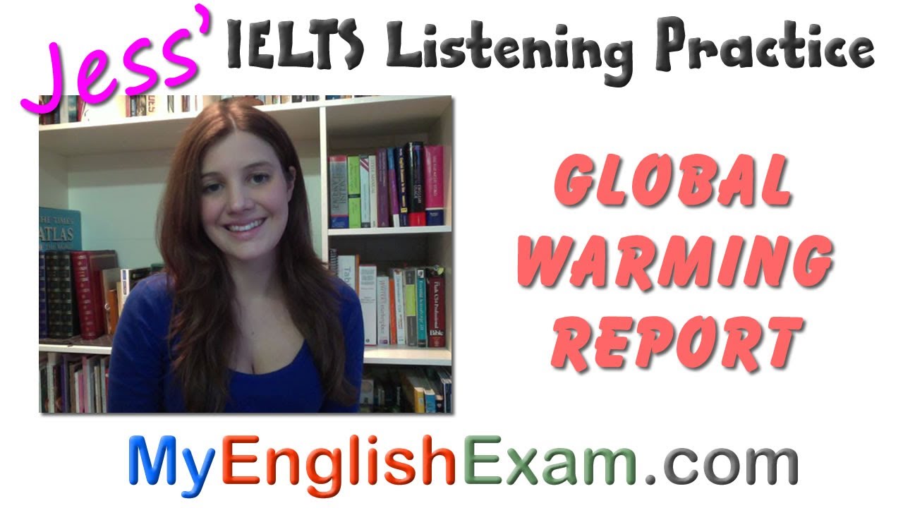 New IELTS Listening: Global Warming Report (v2)