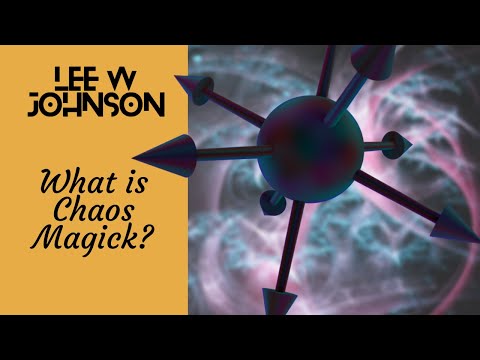 What is Chaos Magick? | Outline and Principles