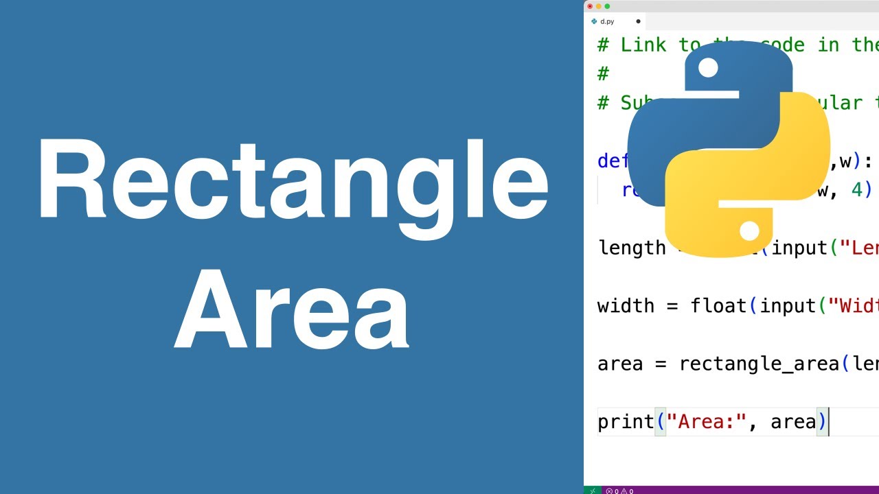 Area Of A Rectangle | Python Example