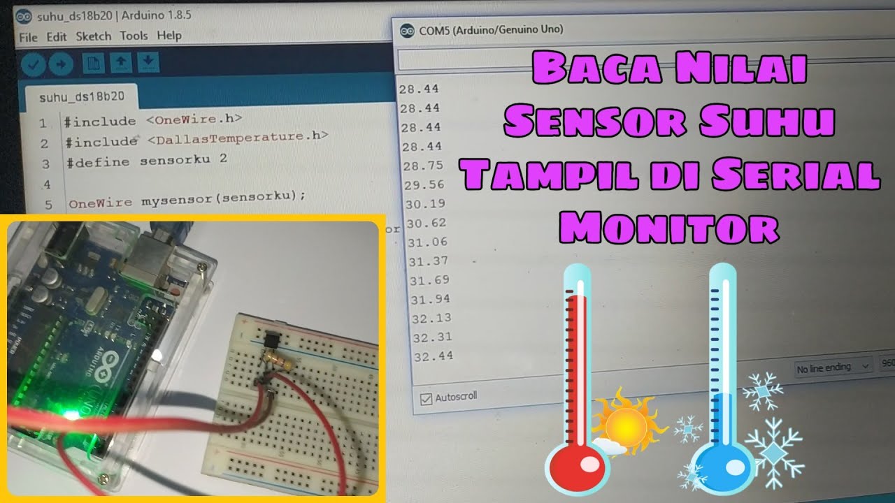 Baca Nilai Sensor Suhu DS18B20 Tampil di Serial Monitor - Arduino DS18B20 Tutorial
