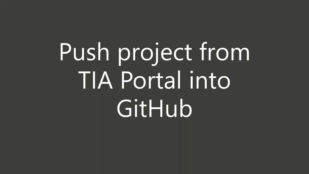 TIA Portal & GitHub