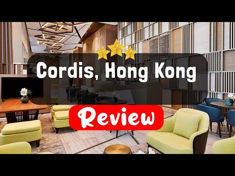 Cordis, Hong Kong Review - Is This Hotel Worth It?