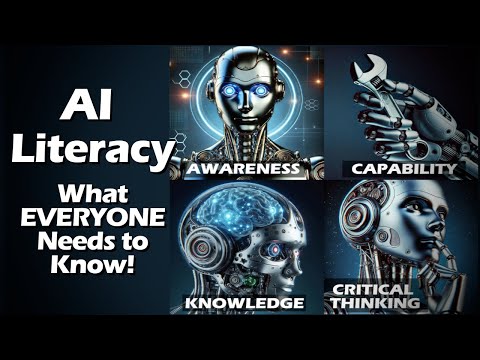 AI Literacy: What Everyone Needs to Know!