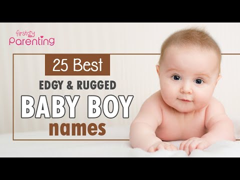 25 Edgy and Rugged Baby Boy Names with Meanings