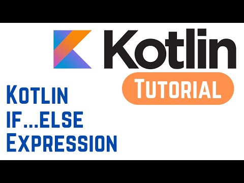 Learn Kotlin Tutorial for Beginners 18 Kotlin if else expression With Example - Mind Luster