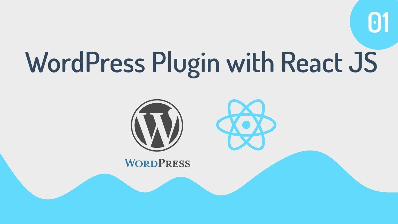 WordPress Plugin Development with React JS - Part 01