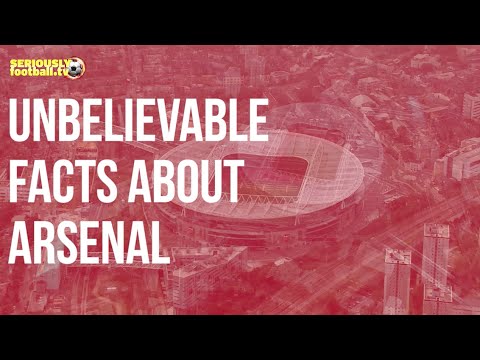 Unbelievable facts about Arsenal