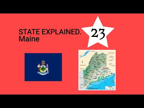 Maine - State Explained
