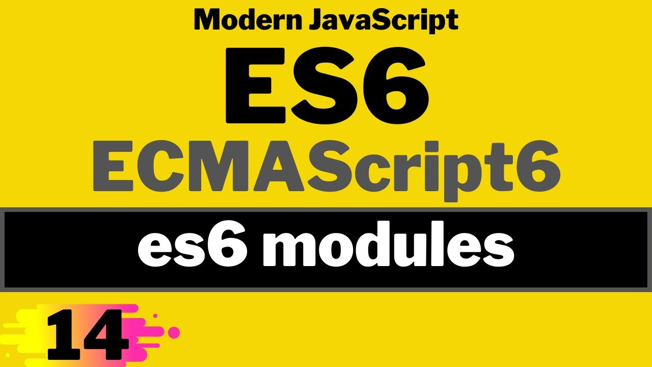 JavaScript es6 modules in depth | ECMAScript 6 | Modern JavaScript ES6 Tutorial in Hindi in 2021