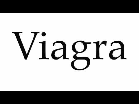 How to Pronounce Viagra