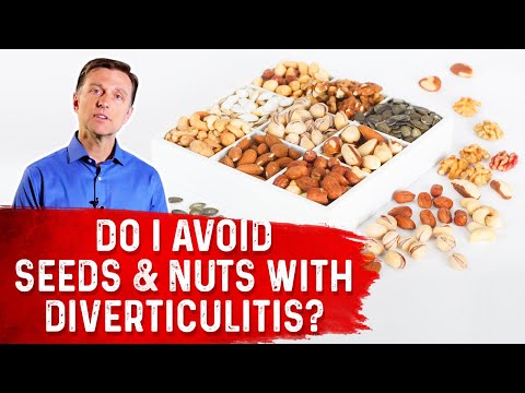 Should I Avoid Seeds & Nuts with Diverticulitis? – Dr. Berg
