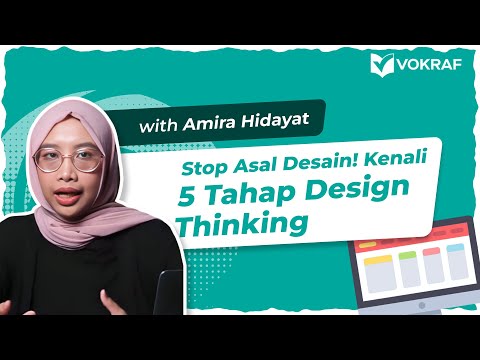 5 Tahap Design Thinking yang WAJIB Diterapkan UX Designer