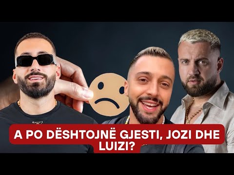 Tronditse: Deshtuan pa fund, nuk jane me yje cfare po ndodh me Gjestin Luzin edhe Jozin