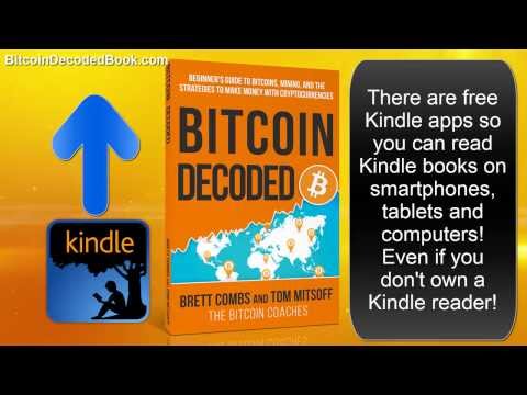 Bitcoin definition: 'Bitcoin Decoded' is the Bitcoin beginner's guide to mining