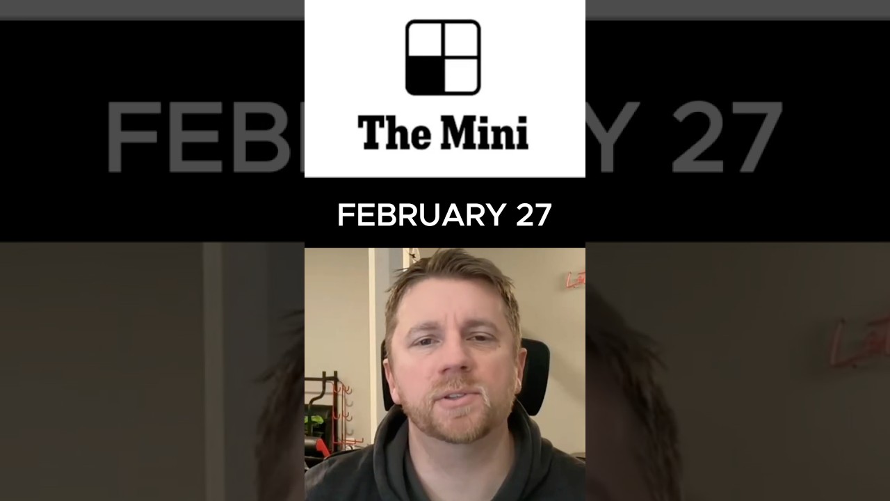 Can I solve this with only the acrosses? - February 27 NYT Mini Crossword