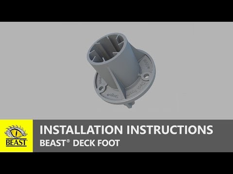 BEAST® DECK FOOT | Installation Instructions
